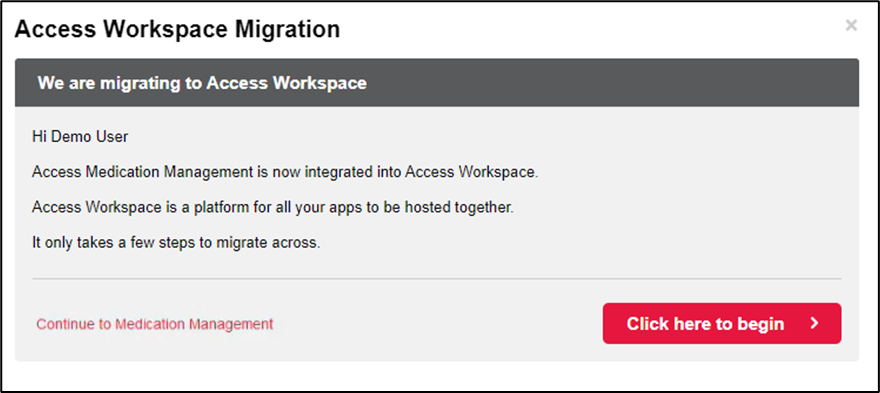 Access Medication Management: Migration to Access Evo